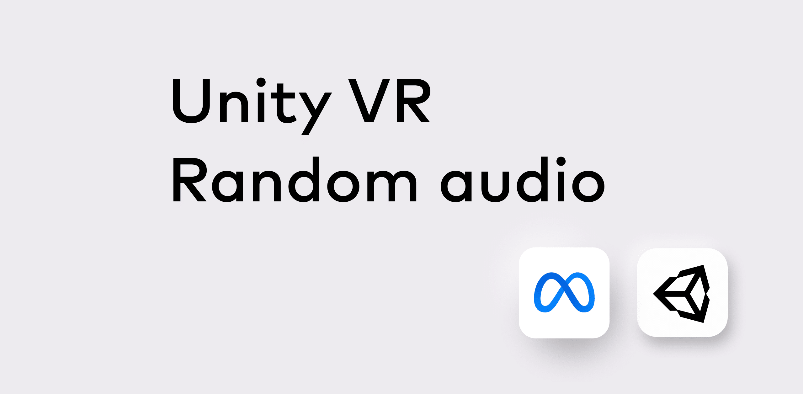 Unity VR - Random Audio - William Mouat
